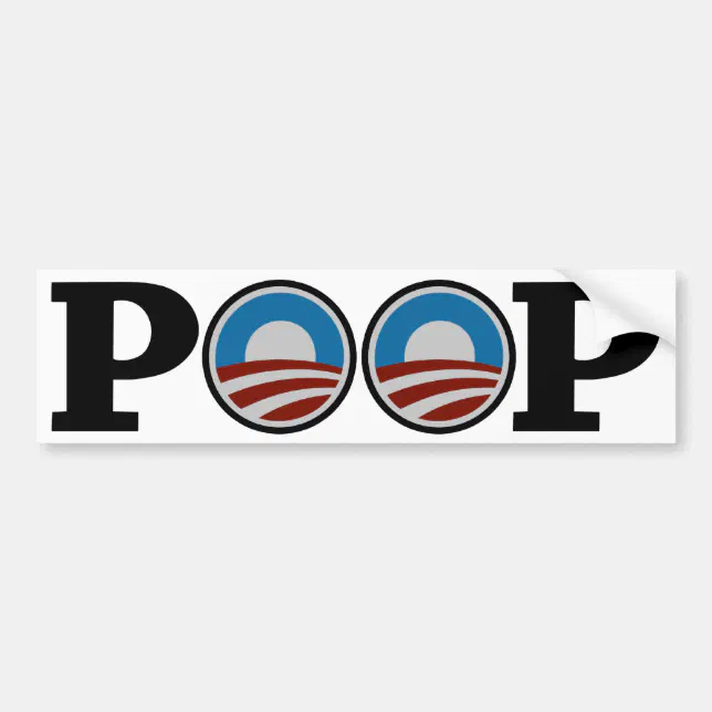 Obama = Poop Bumper Sticker | Zazzle