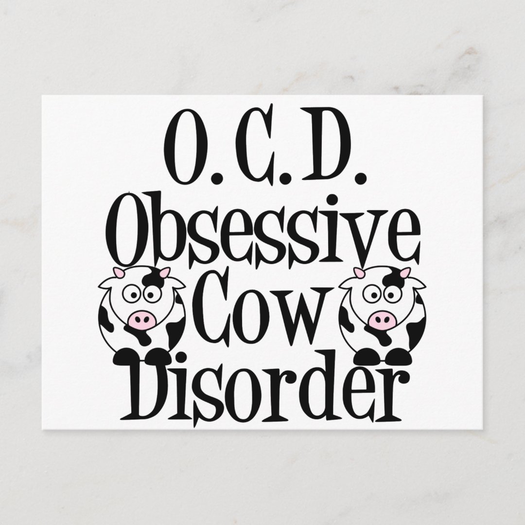 Obsessive Cow Disorder Postcard | Zazzle