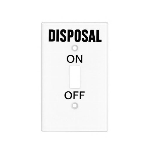 Obvious Garbage Disposal Switch Light Switch Cover | Zazzle