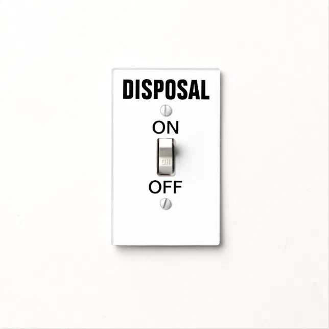 Obvious Garbage Disposal Switch Light Switch Cover | Zazzle