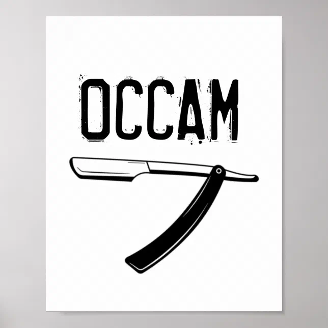 Occam’s Razor Poster | Zazzle