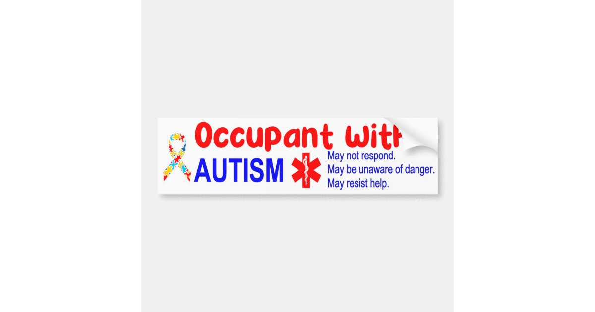 Occupant With Autism Bumper Sticker | Zazzle