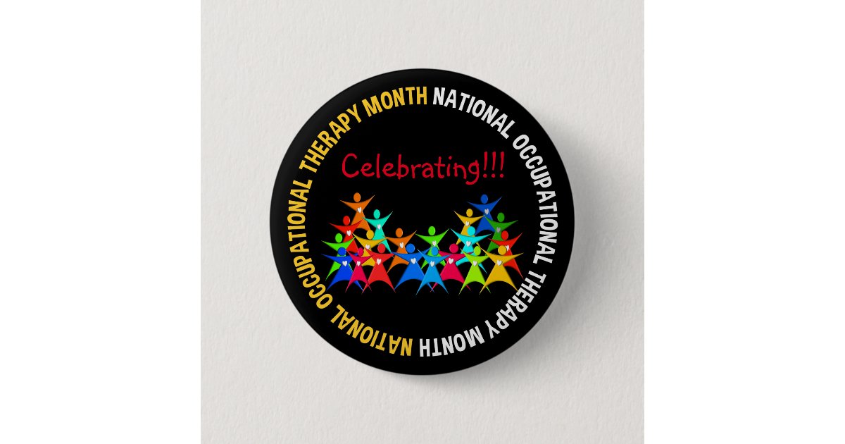 Occupational Therapy Month Button Stickpeople | Zazzle
