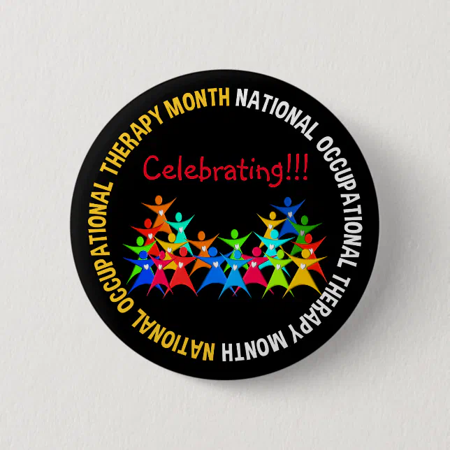 Occupational Therapy Month Button Stickpeople | Zazzle
