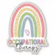 Occupational Therapy OT Therapist Cute Rainbow Sticker | Zazzle