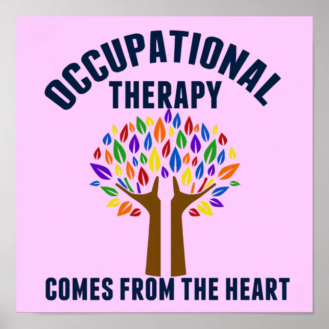 Occupational Therapy Quote Pretty Pink OT Office Poster | Zazzle