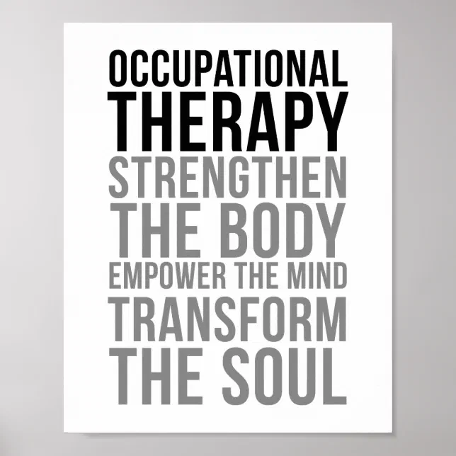 Occupational Therapy Quotes Poster | Zazzle