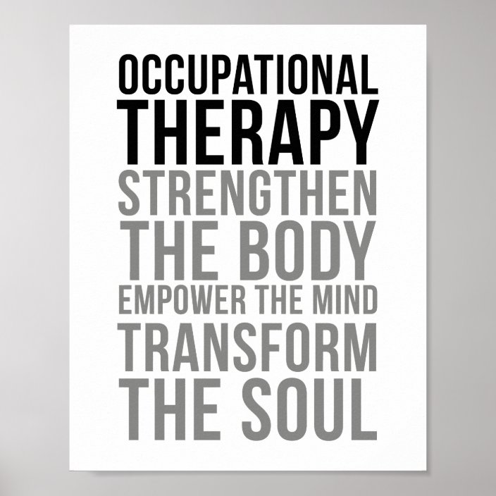 Occupational Therapy Quotes Poster | Zazzle.com