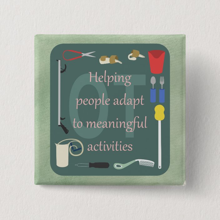 Occupational Therapy Tools for Adaptation Graphic Button | Zazzle.com