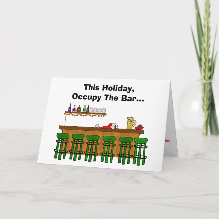 Occupy The Bar Funny Christmas Card - Version 2 | Zazzle.com