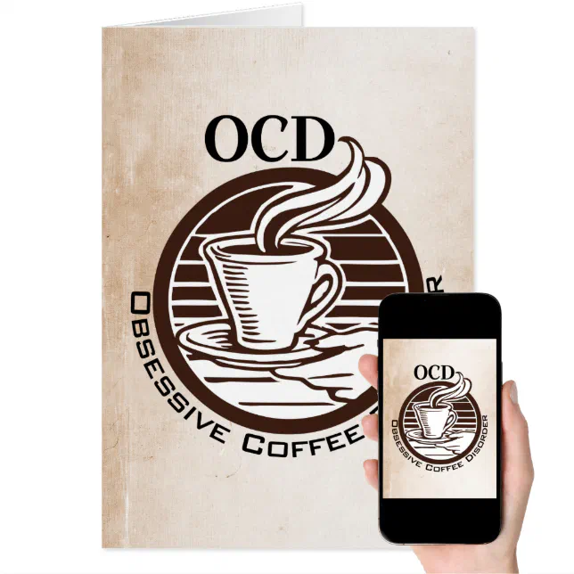 OCD: Obsessive Coffee Disorder | Zazzle