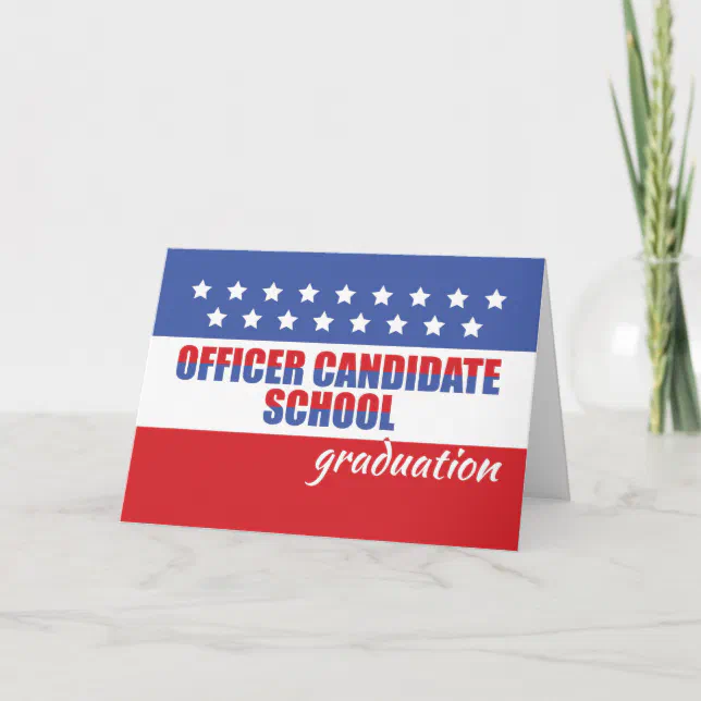 OCS, Officer Candidate School Graduation Congrats Card | Zazzle