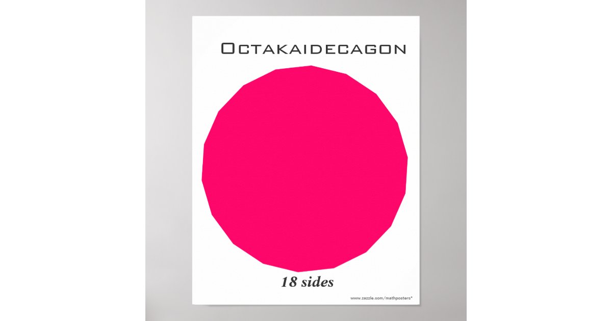 Octakaidecagon Poster of Polygon | Zazzle