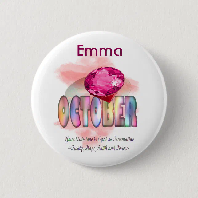 October Birthstone Picture Design and Meaning Button | Zazzle