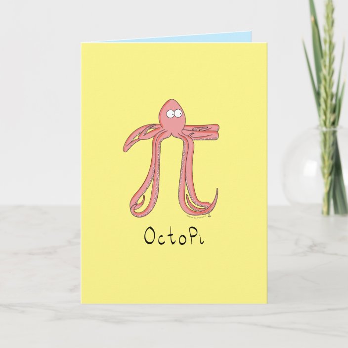 Octopi Octopus Pi Day Funny Greeting Card | Zazzle.com