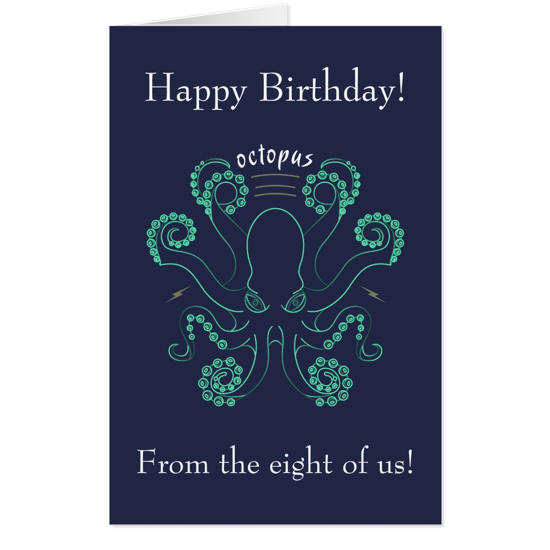 Octopus Cephalopod Tentacles Happy Birthday Card | Zazzle