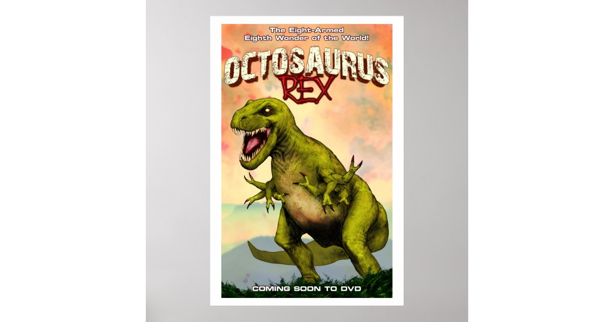 Octosaurus Rex Poster | Zazzle