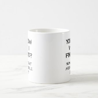 Odd Numbers Funny Mug | Zazzle