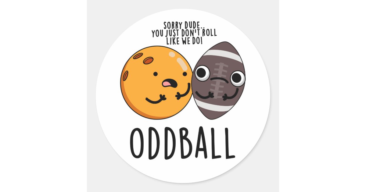 Oddball Funny Football Pun Classic Round Sticker | Zazzle