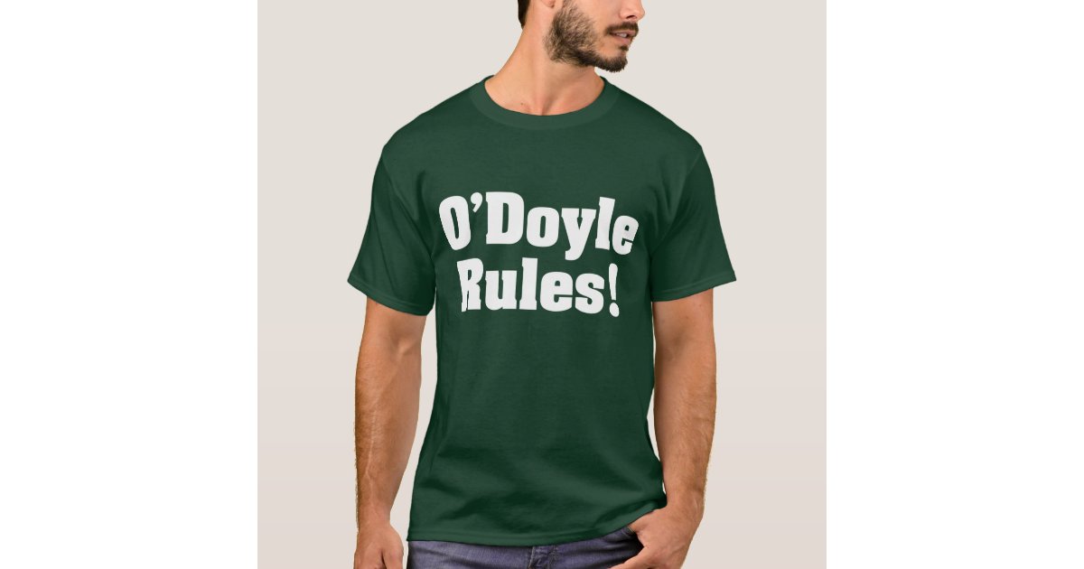 Odoyle Rules t-shirt | Zazzle