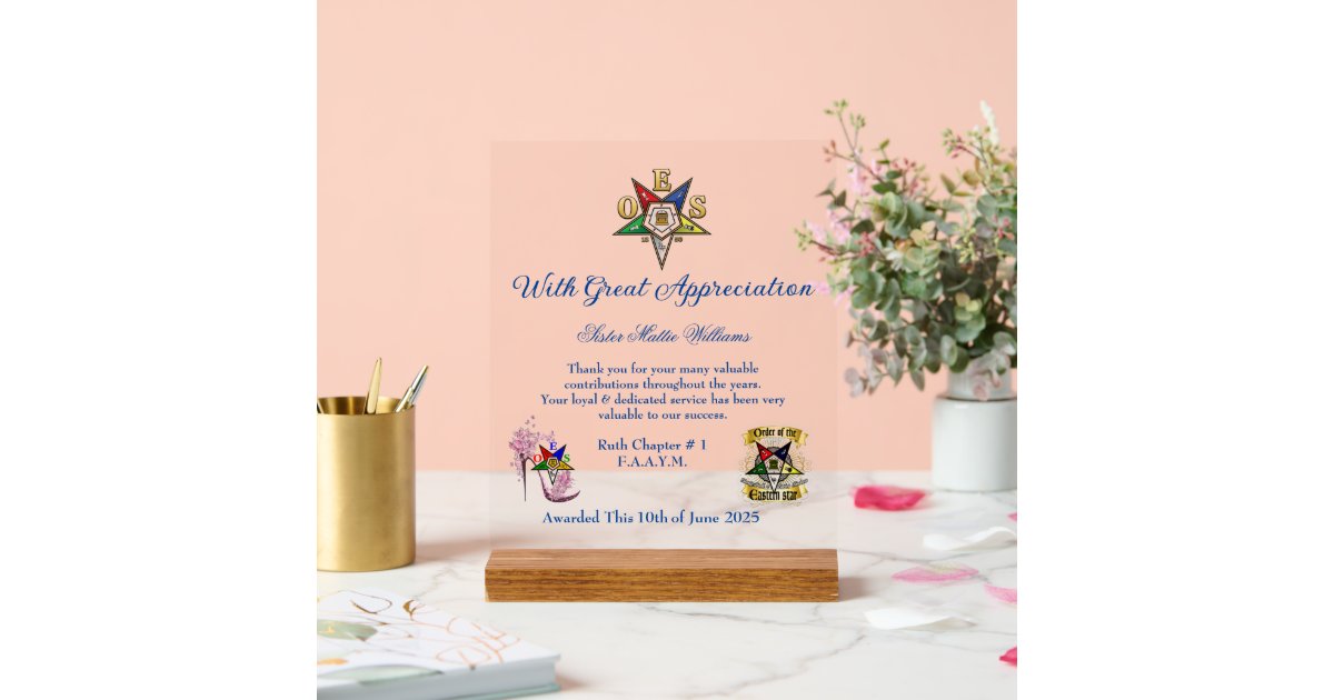 OES Appreciation Award Acrylic Sign | Zazzle
