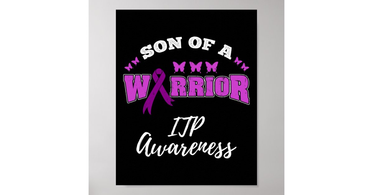 Of A Warrior Itp awareness Itp Warrior Poster | Zazzle
