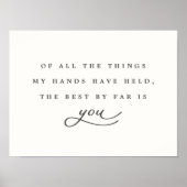 Of All the Things My Hands Have Held Quote Nursery Poster | Zazzle