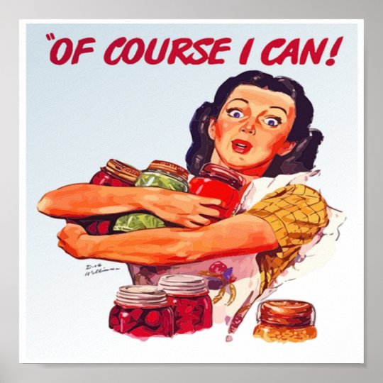 Of course I can! Poster | Zazzle.com