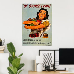 Of Course I Can! Vintage WWII Propaganda Poster | Zazzle