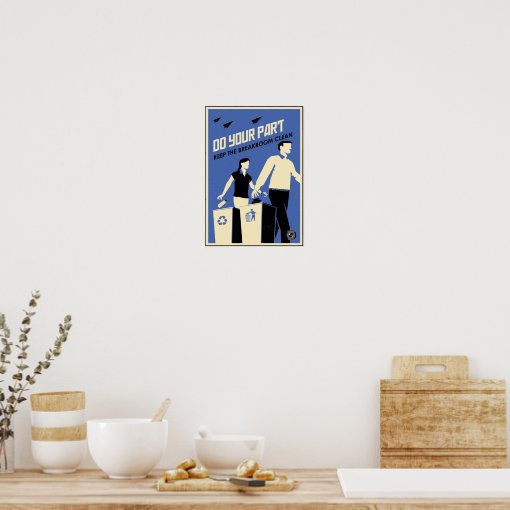 Office Propaganda: Breakroom (blue) Poster | Zazzle