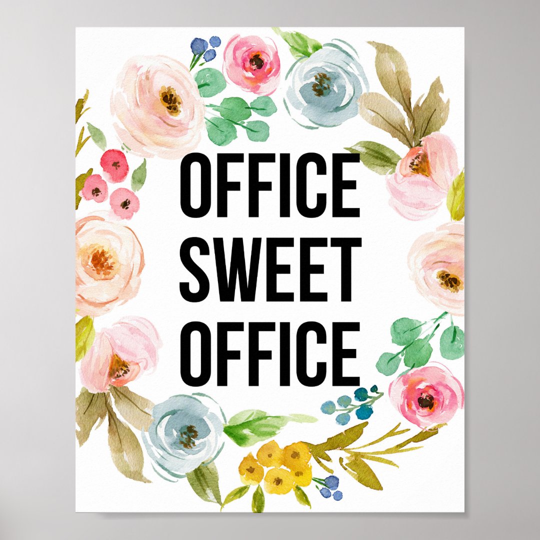 Office Sweet Office, Office Gifts, Quote Posters | Zazzle