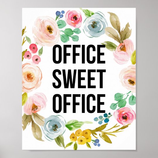 Office Sweet Office, Office Gifts, Quote Posters | Zazzle.com