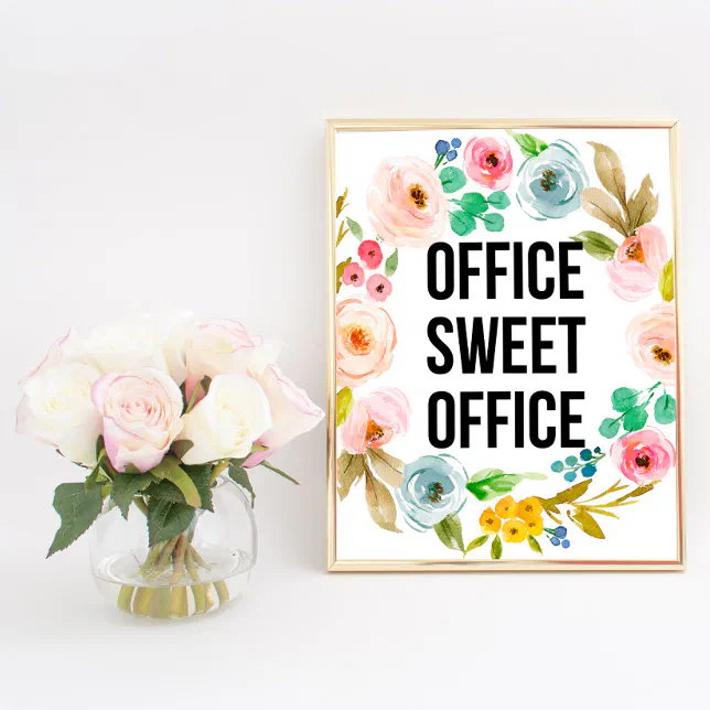 Office Sweet Office, Office Gifts, Quote Posters | Zazzle