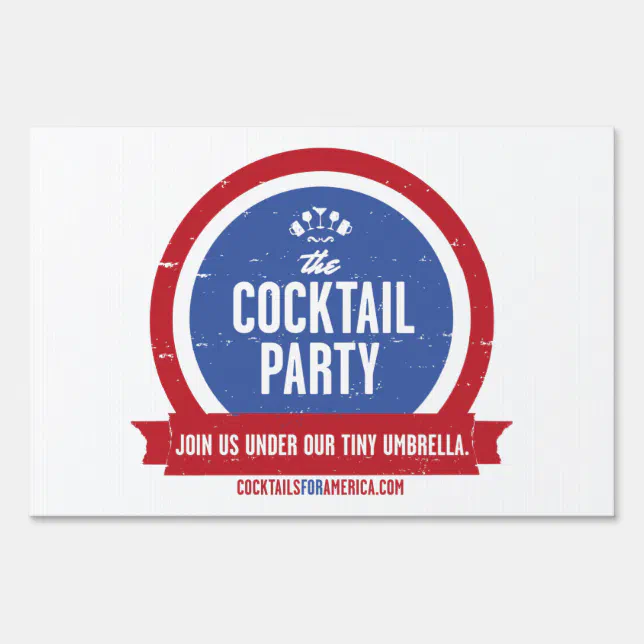 Official Cocktail Party Yard Sign | Zazzle