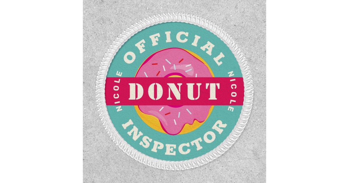 Official Donut Inspector Custom Name Badge | Zazzle