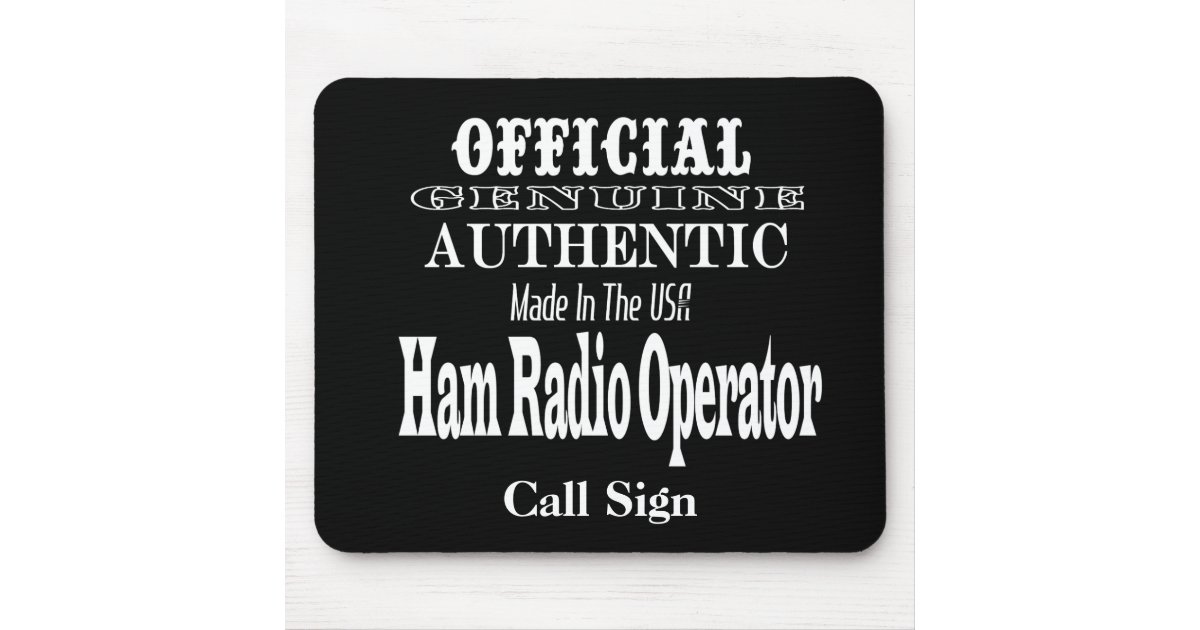 Official Genuine Made USA Ham Radio Mouse Pad | Zazzle