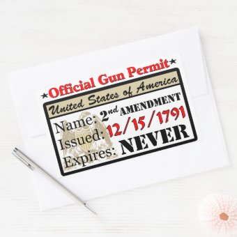 Official Gun Permit! Rectangular Sticker | Zazzle