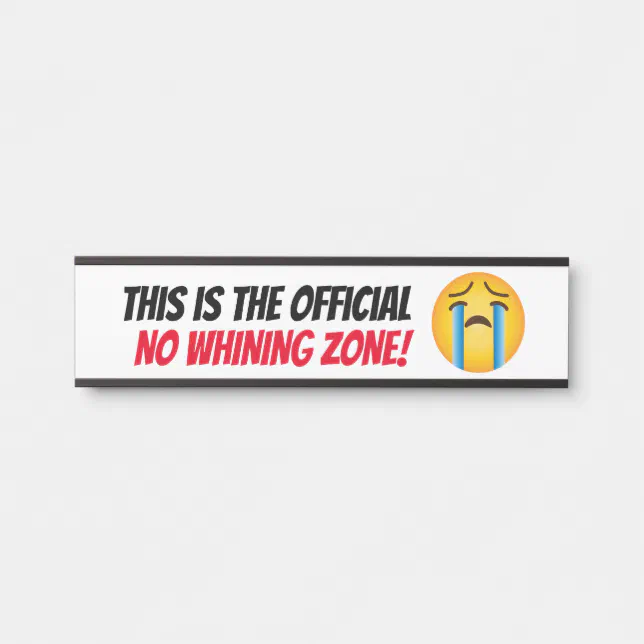 Official no whining zone emoji wall hanging door sign | Zazzle