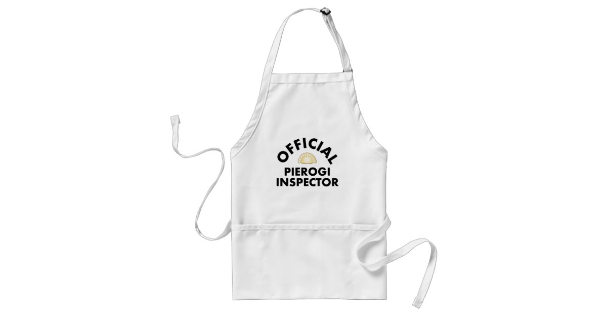 Official Pierogi Inspector Apron | Zazzle
