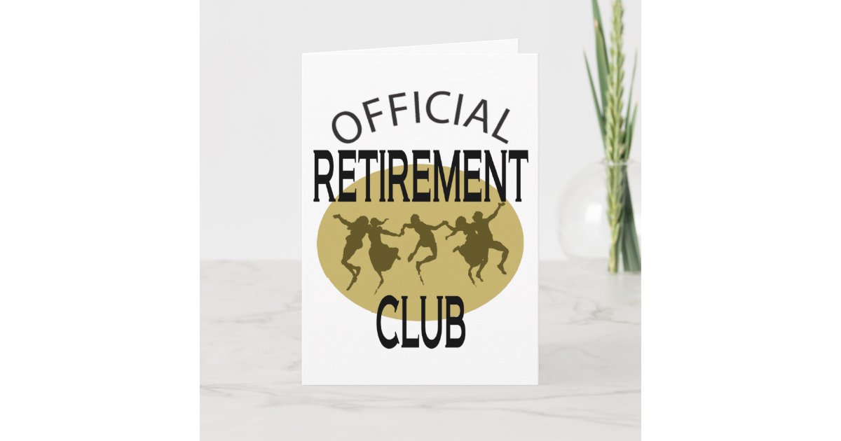 Official Retirement Club Card | Zazzle