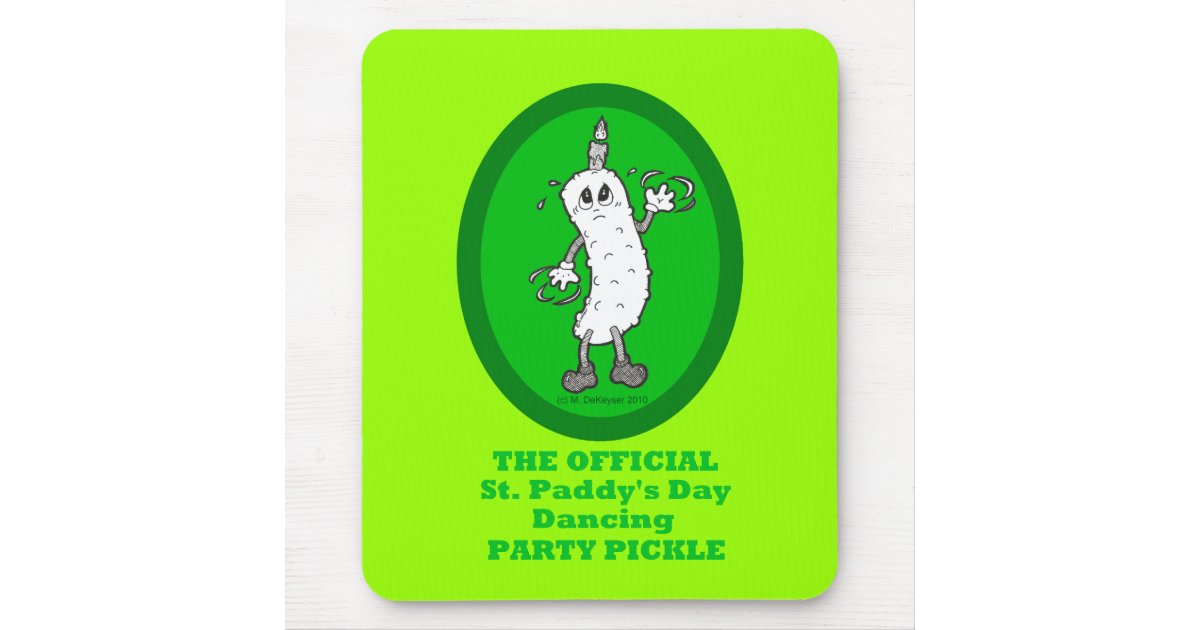 Official St. Patrick's Day Dancing Party Pickle Mouse Pad | Zazzle