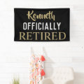 Officially retired banner personalized | Zazzle