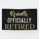Officially retired banner personalized | Zazzle