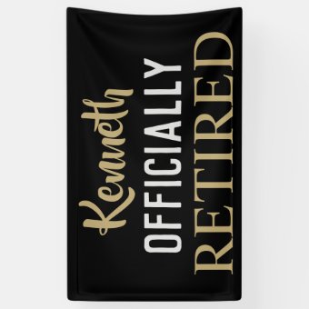 Officially retired banner personalized | Zazzle