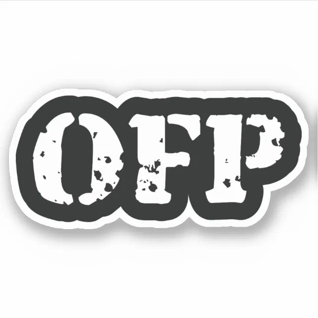 OFP STICKER | Zazzle