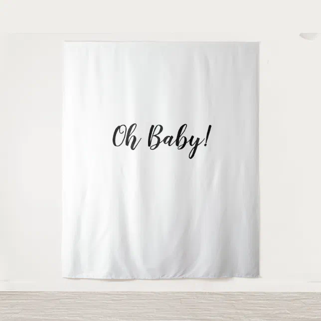 Oh Baby Backdrop Oh Baby Banner Tapestry | Zazzle