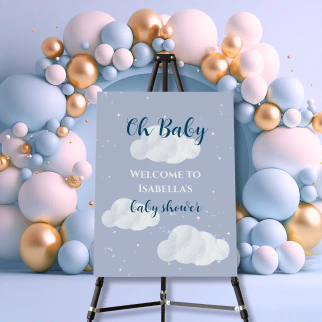 Oh Baby Boy Blue Clouds Stars Baby Shower Welcome Foam Board | Zazzle
