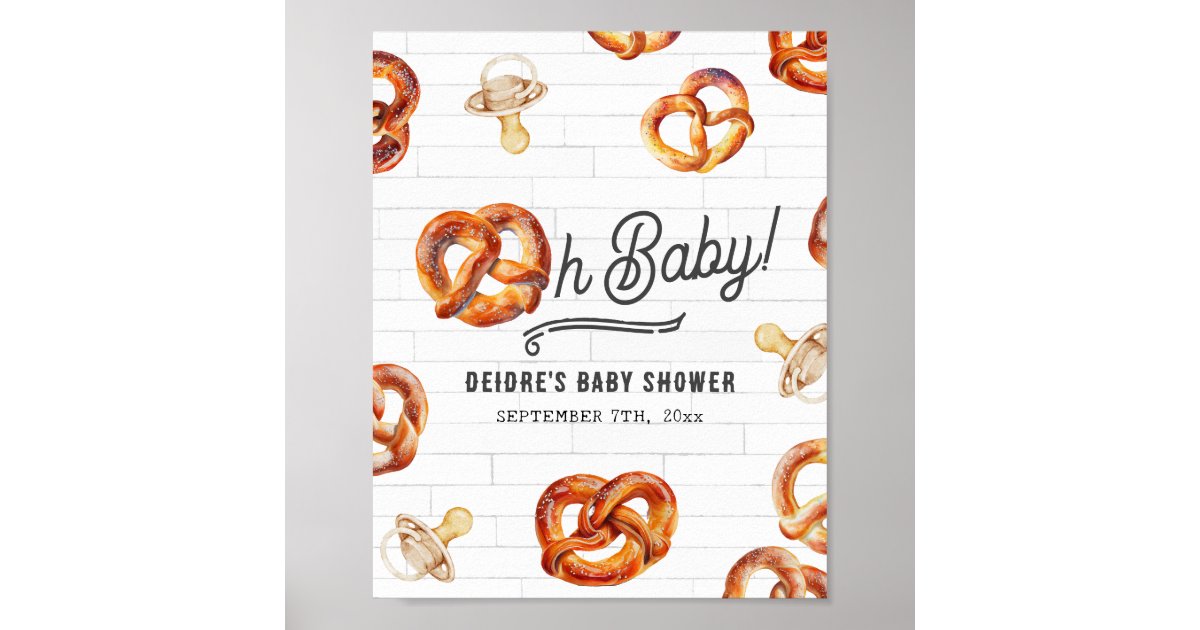 Oh Baby Pretzels & Pacifiers Baby Shower Welcome Poster | Zazzle