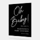 Oh Baby Script Black and White Baby Shower Welcome Acrylic Sign | Zazzle