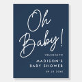 Oh Baby Script Navy Baby Shower Welcome Sign | Zazzle